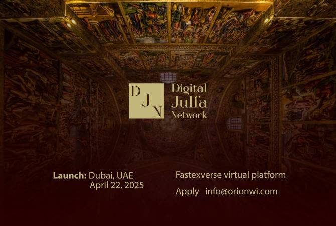 Digital Julfa Network is launching a pan-Armenian centre in the ...